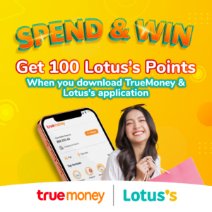 TrueMoney & Lotus’s are teaming up to bring you exclusive rewards with ...