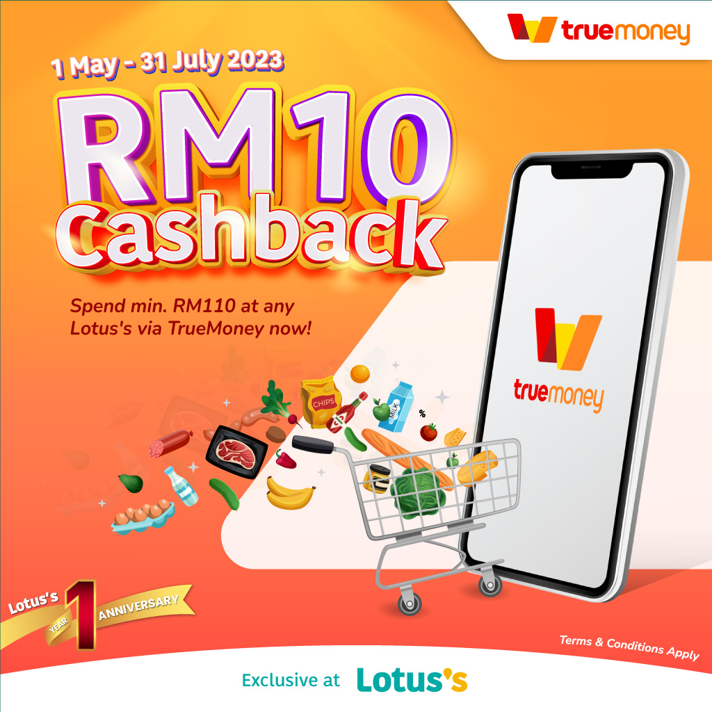 Celebrate with Lotus’s! Get RM10 cashback on every Lotus’s transaction ...